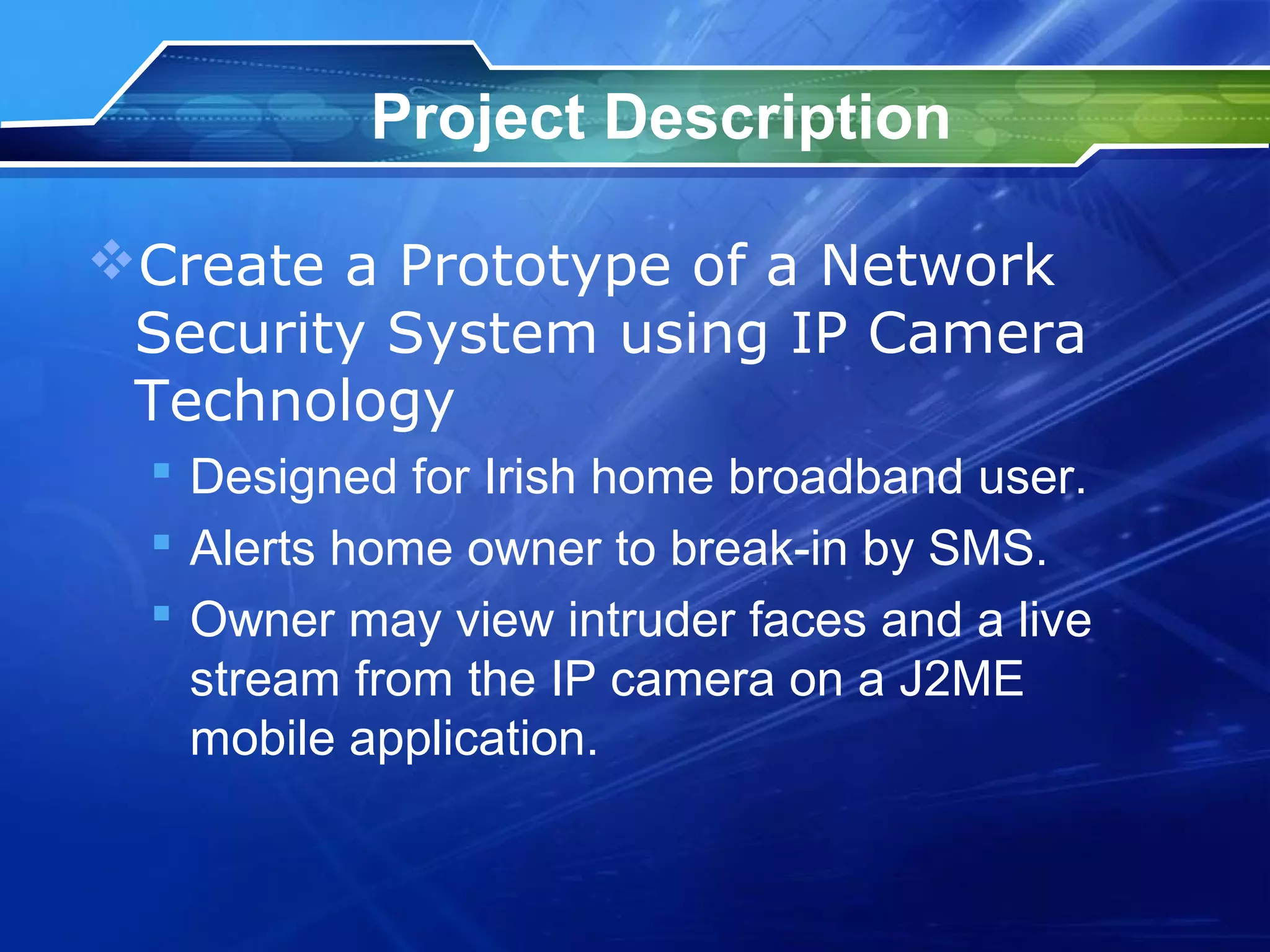 Ip camera security system presentation 1 | PPT | Operating Systems ...