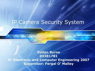 Ip camera security system presentation 1 | PPT | Operating Systems ...