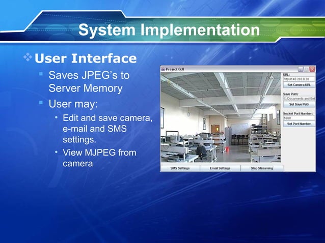 Ip camera security system presentation 1 | PPT | Operating Systems ...