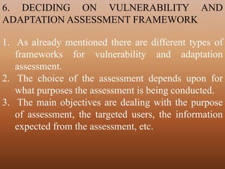 Methodological Framework for Assessing Vulnerability to Climate Change ...