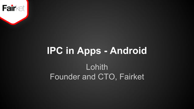 June 2014 - IPC in android | PPT