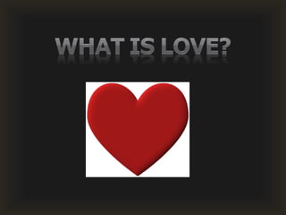 love | PPT