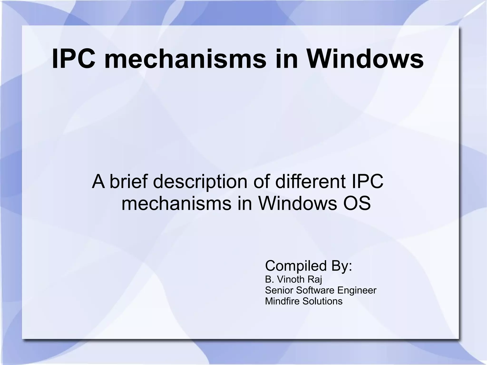 IPC mechanisms in windows | PPT