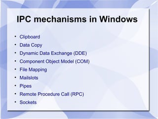 IPC mechanisms in windows | PPT