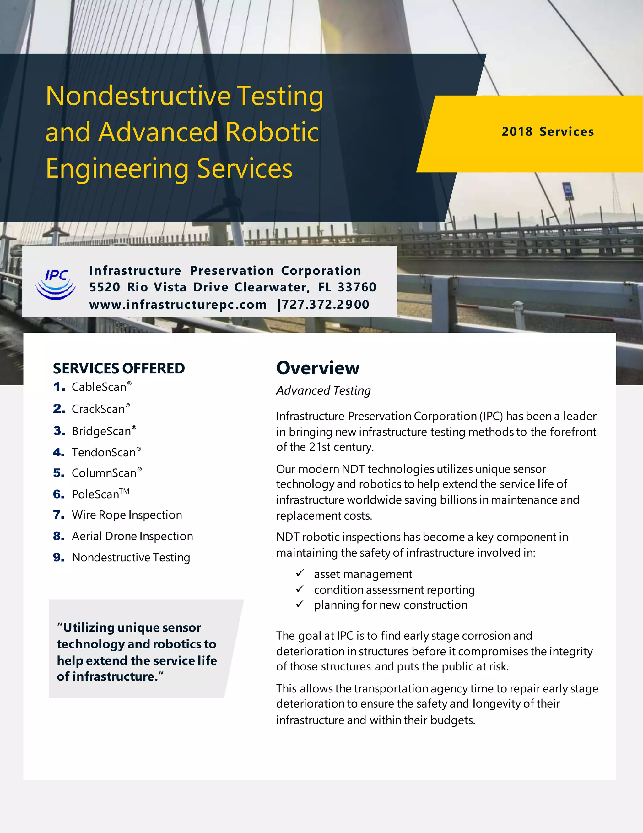 Bridge inspection with non-destructive testing and robotic engineering ...