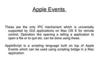 Inter-Process Communication (IPC) techniques on Mac OS X | PPT