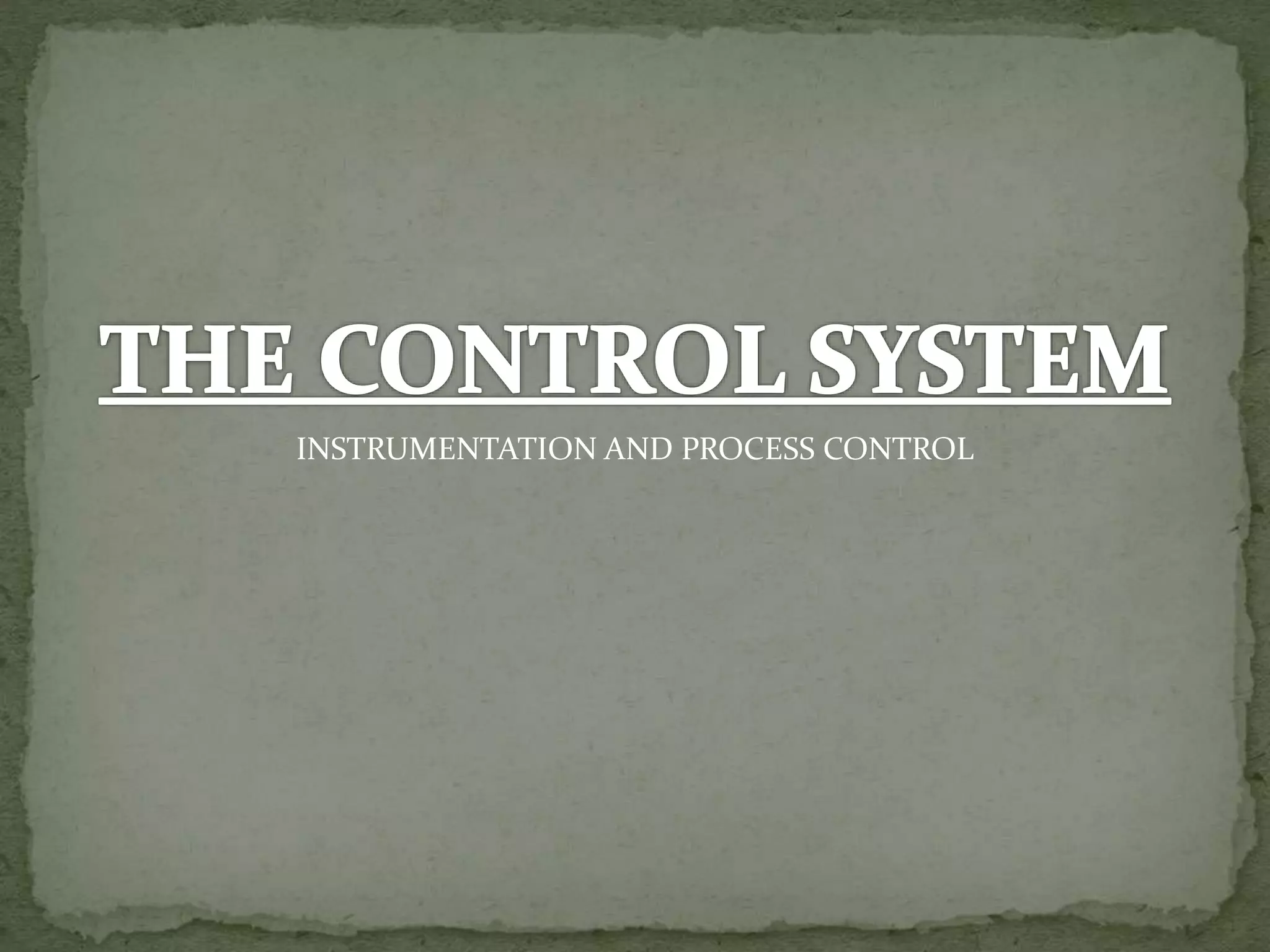 THE CONTROL SYSTEM | PPTX