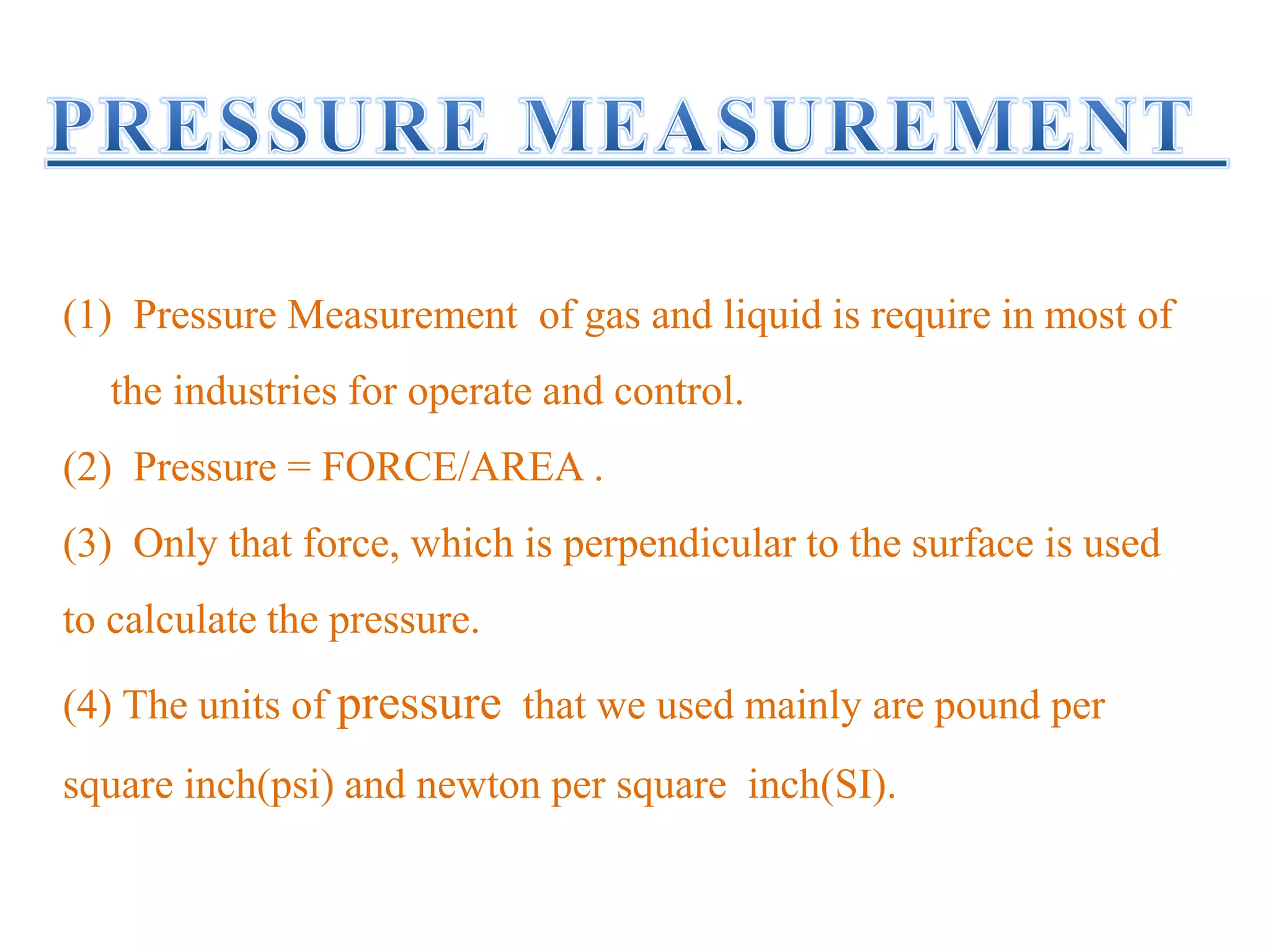 Methods Of Pressure Measurment In IPC | PPTX