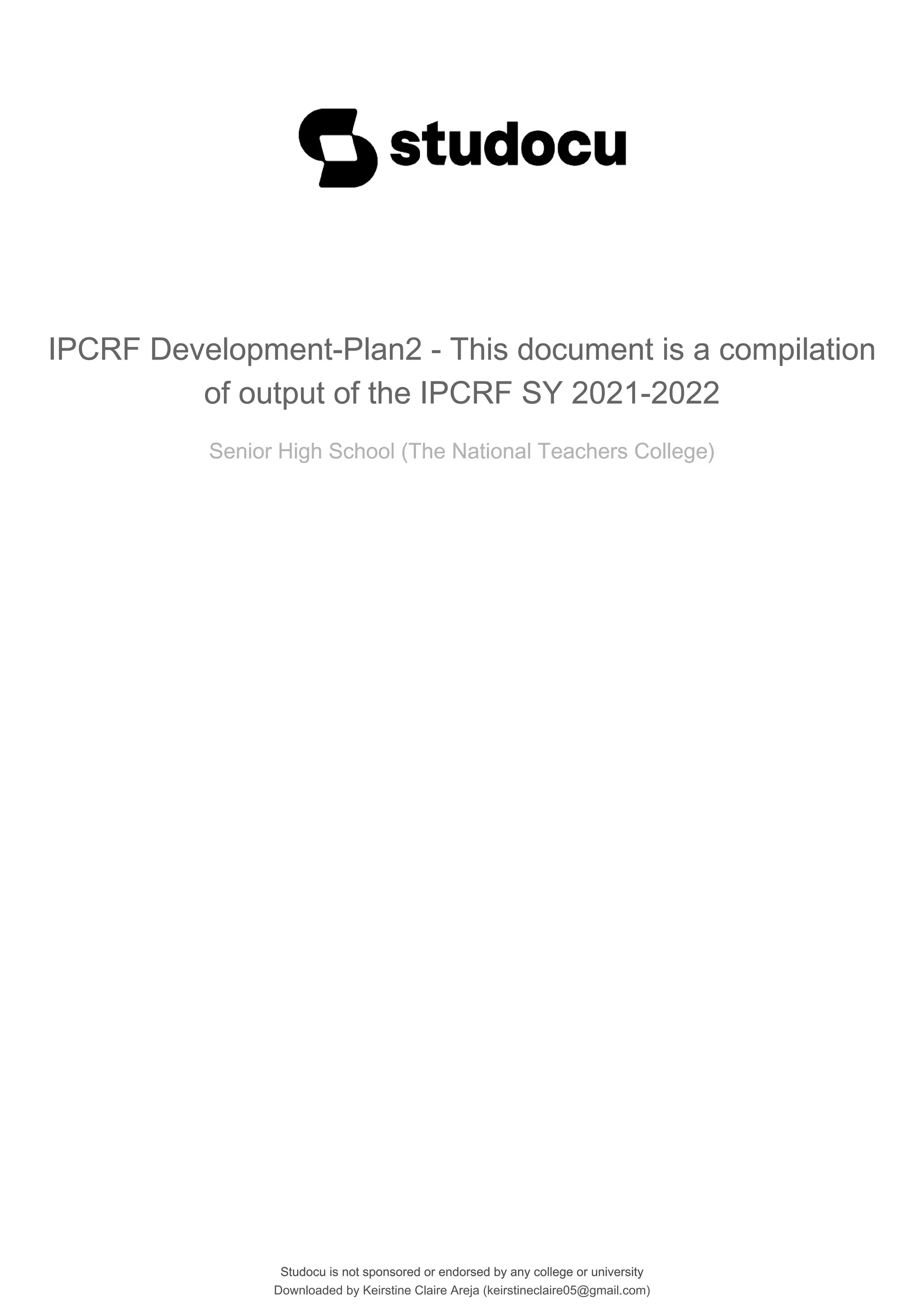 ipcrf-development-plan2-this-document-is-a-compilation-of-output-of-the-ipcrf-sy-2021-2022 (1 ...