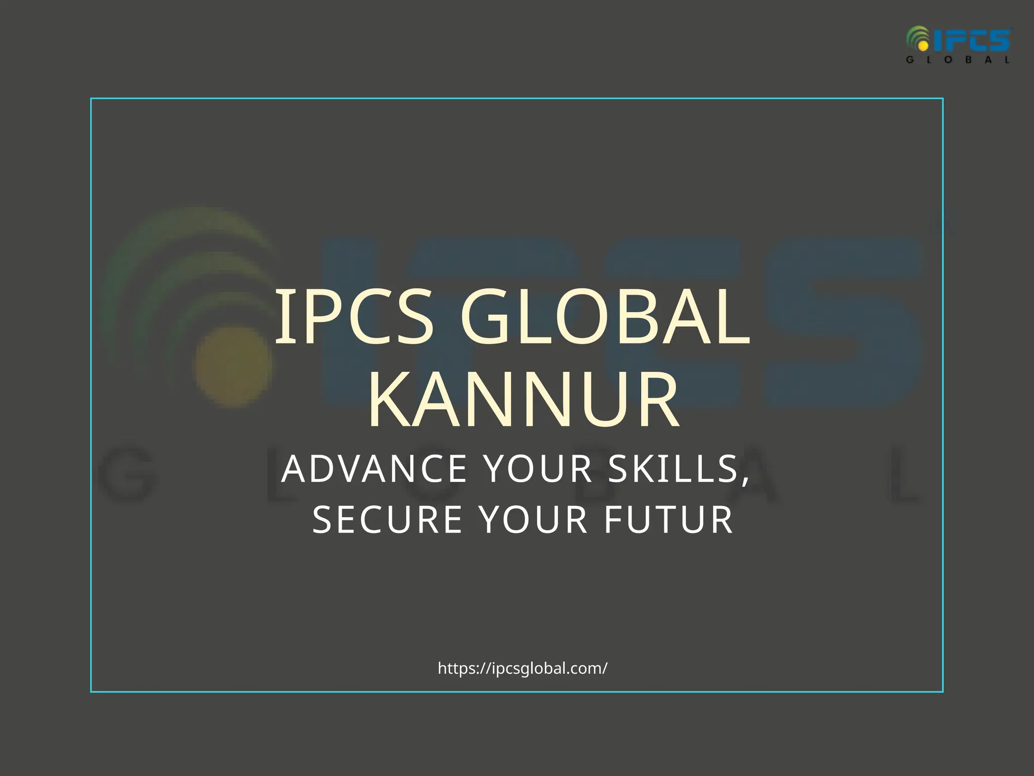 ipcs global kannur............................... | PPT