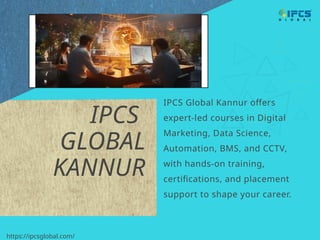 ipcs global kannur............................... | PPT