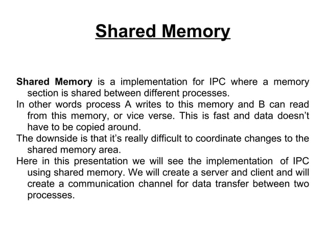 IPC (Inter-Process Communication) with Shared Memory | PPT