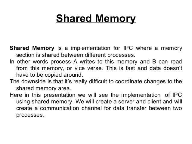Ipc Inter Process Communication With Shared Memory