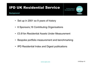 IPD 2009 Residential Index Presentation | PDF