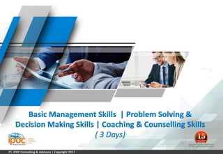IPDC TRAINING - Basic Management Skills Training | PPT
