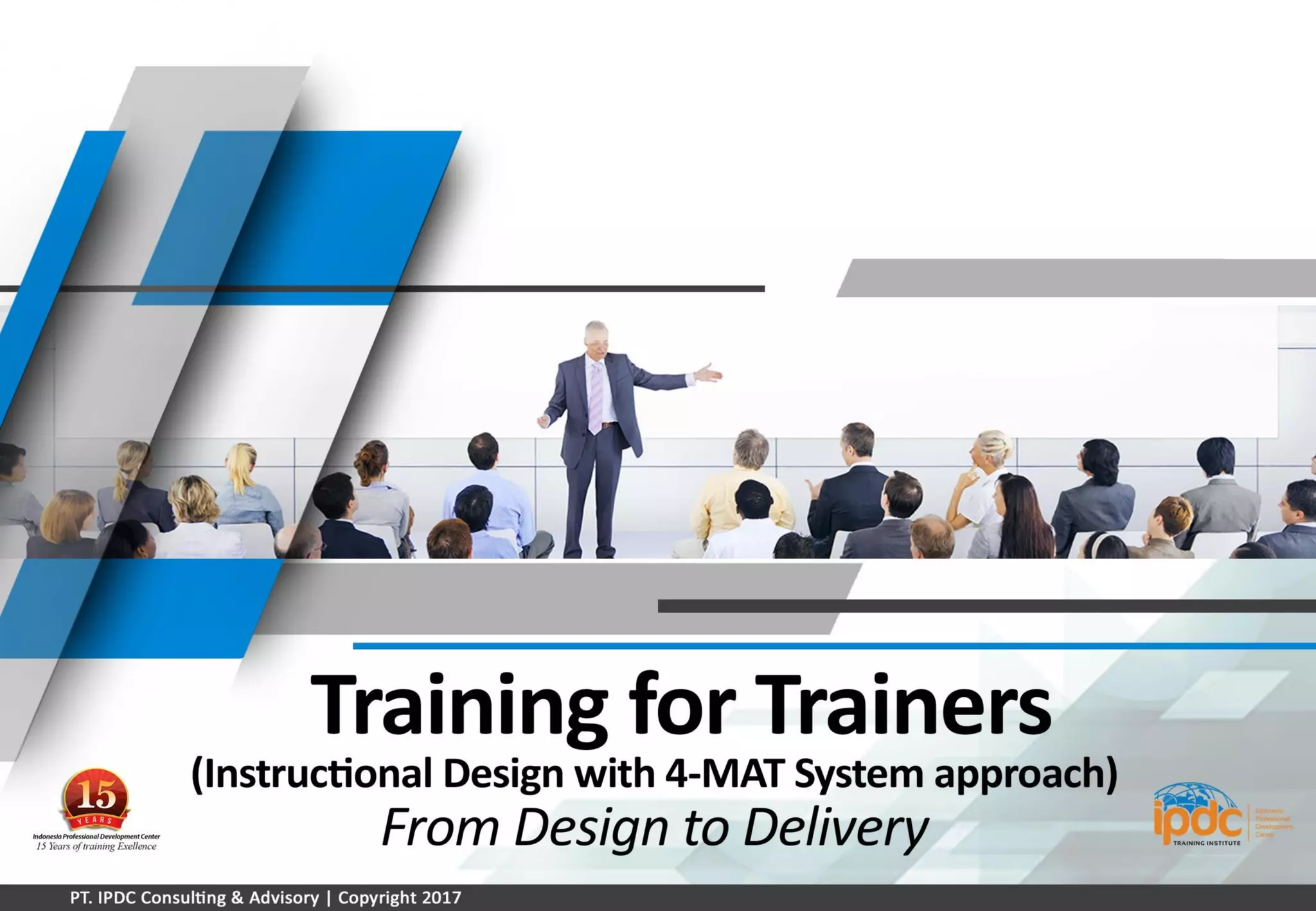 IPDC TRAINING - Train The Trainer | PPT