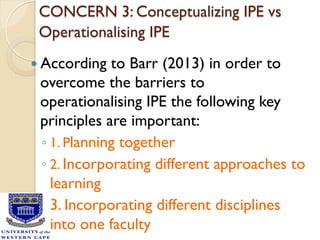 IPE: a vehicle to collaborative practice | PPT