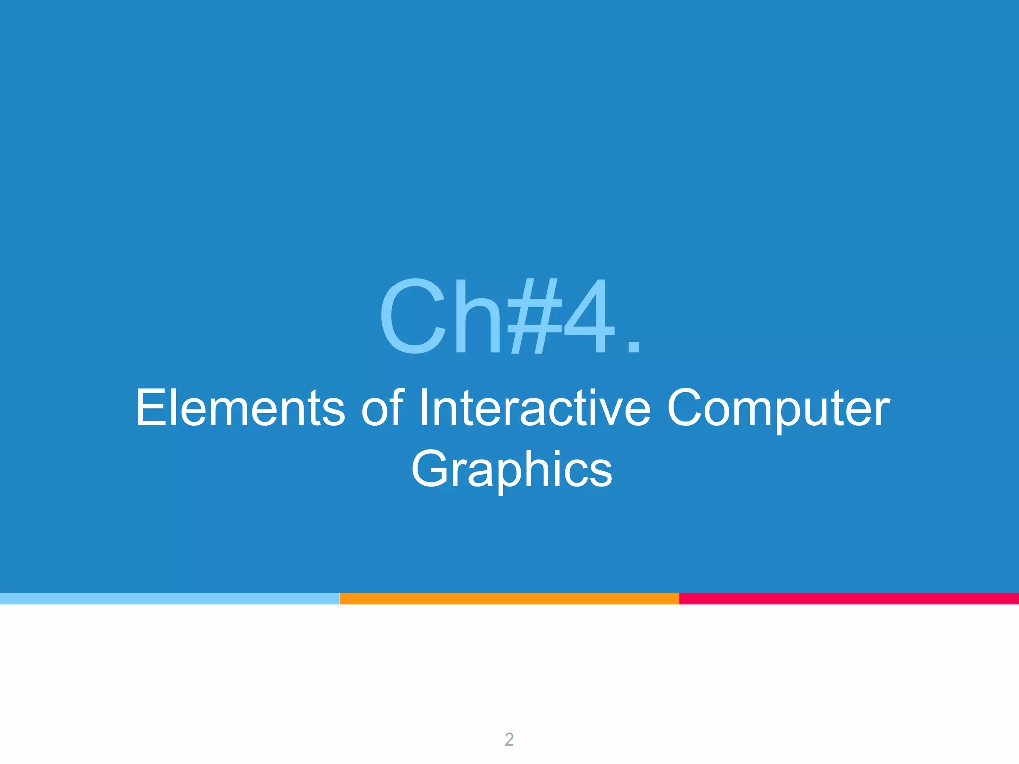 Computer graphics | PPTX