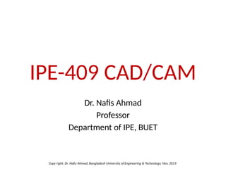 IPE-409 CADCAM Geometric Modelling May 2018 (1).pptx