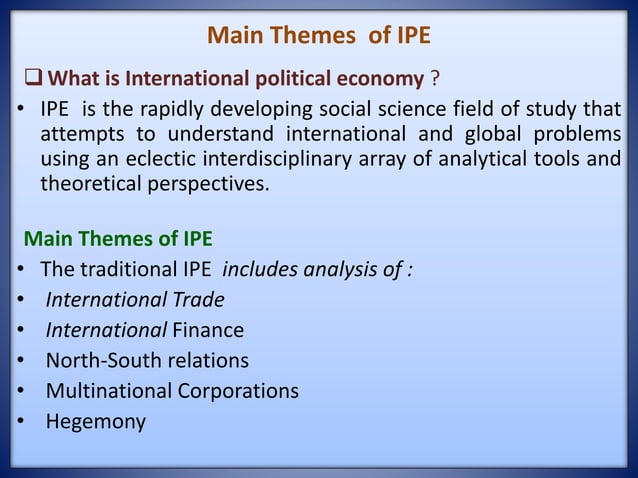 IPE Brief overview of Main Themes and Basic Concepts ).pptx.pptx