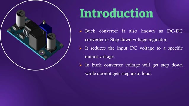 Buck Converter.pptx | Consumer Electronics | Technology & Computing