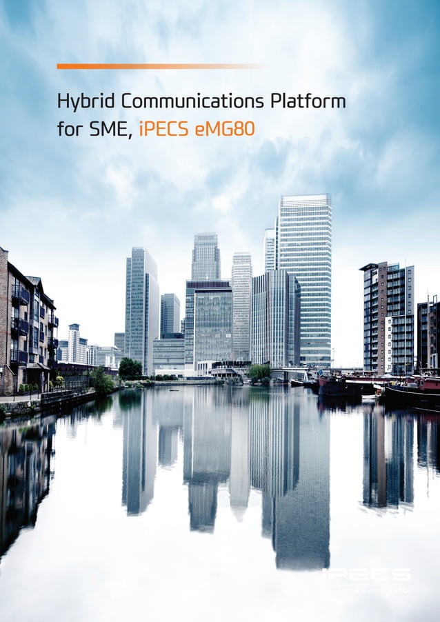 Hybrid Communications Platform for SME, iPECS eMG80 | PDF