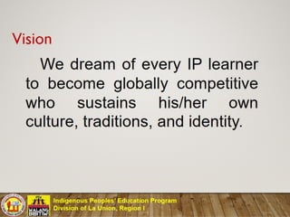 ipedprogram_launion_2022_mbp.- sa mga IPED implementing schoolspptx | PPT