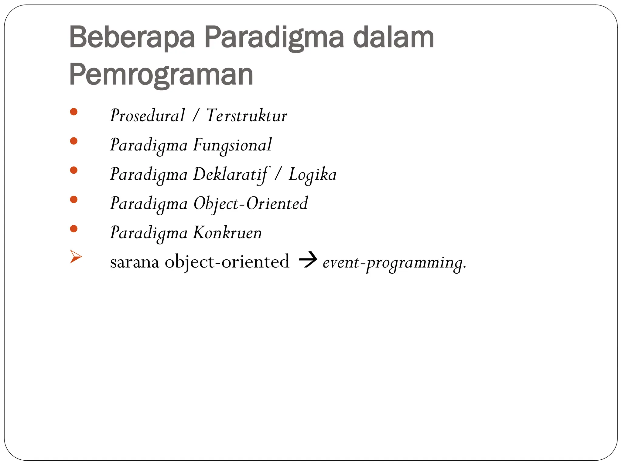 PENGANTAR ALGORITMA UNTUK BELAJAR PEMROGRAMAN | PPT