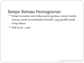 PENGANTAR ALGORITMA UNTUK BELAJAR PEMROGRAMAN | PPT