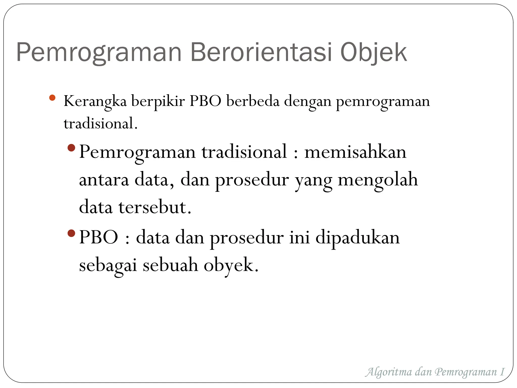 MODUL 1 PENGANTAR CODING - PENGANTAR ALGORITMA | PPT