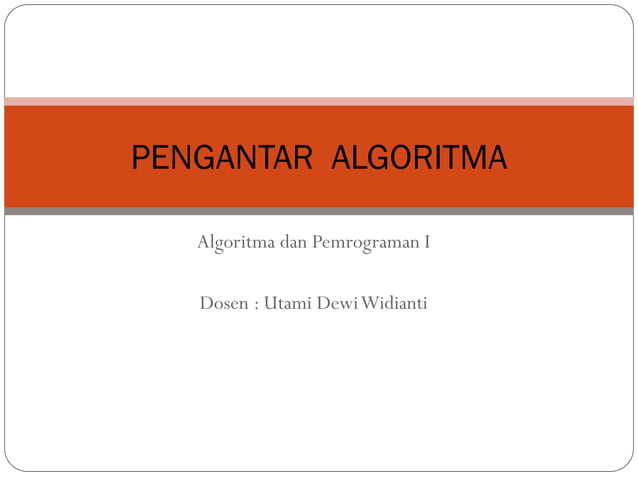 MODUL 1 PENGANTAR CODING - PENGANTAR ALGORITMA | PPT