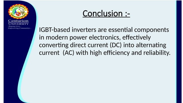 IPE PROJECT PPT.pptx centurion igbt based | PPTX