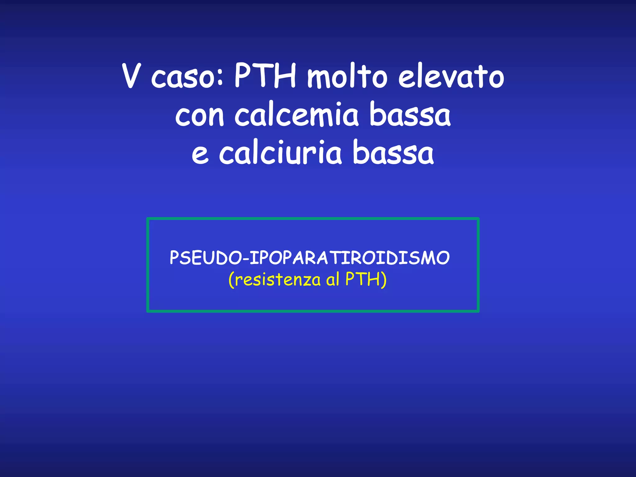 IPERPARATIROIDISMO PRIMARIO: dalla diagnosi alla terapia | PDF