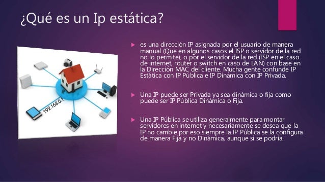 Ip estática y dinámica