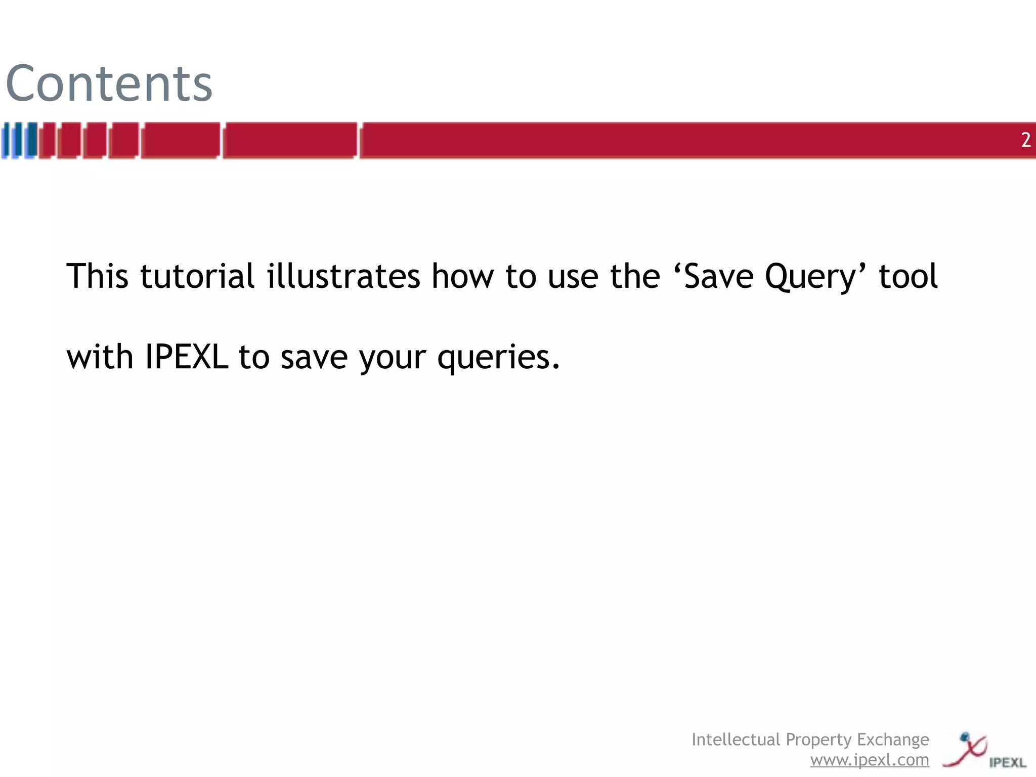 Ipexl tutorial. Using the saved query tool | PPT