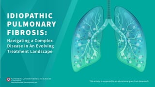 Idiopathic Pulmonary Fibrosis powerpoint.pptx