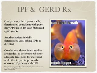 Do You Believe in Reflux: Idiopathic Pulmonary Fibrosis | PDF
