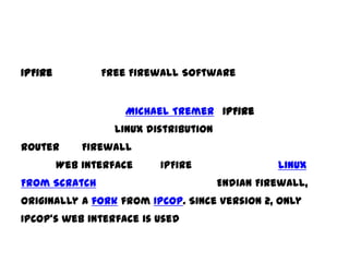 Ipfire open source firewall | PPT