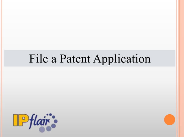 Filing a Patent Process in India | PPTX | Legal Services Industry ...
