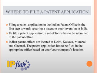 Filing a Patent Process in India | PPTX