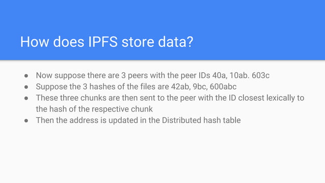 Distributed Storage with IPFS and Python! | PPT