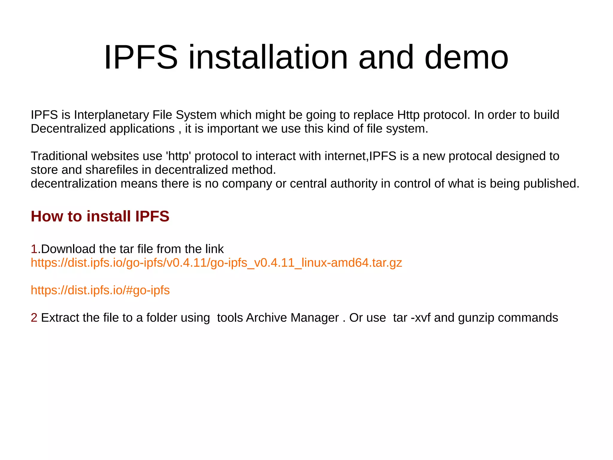 Ipfs installation and demo | PPT