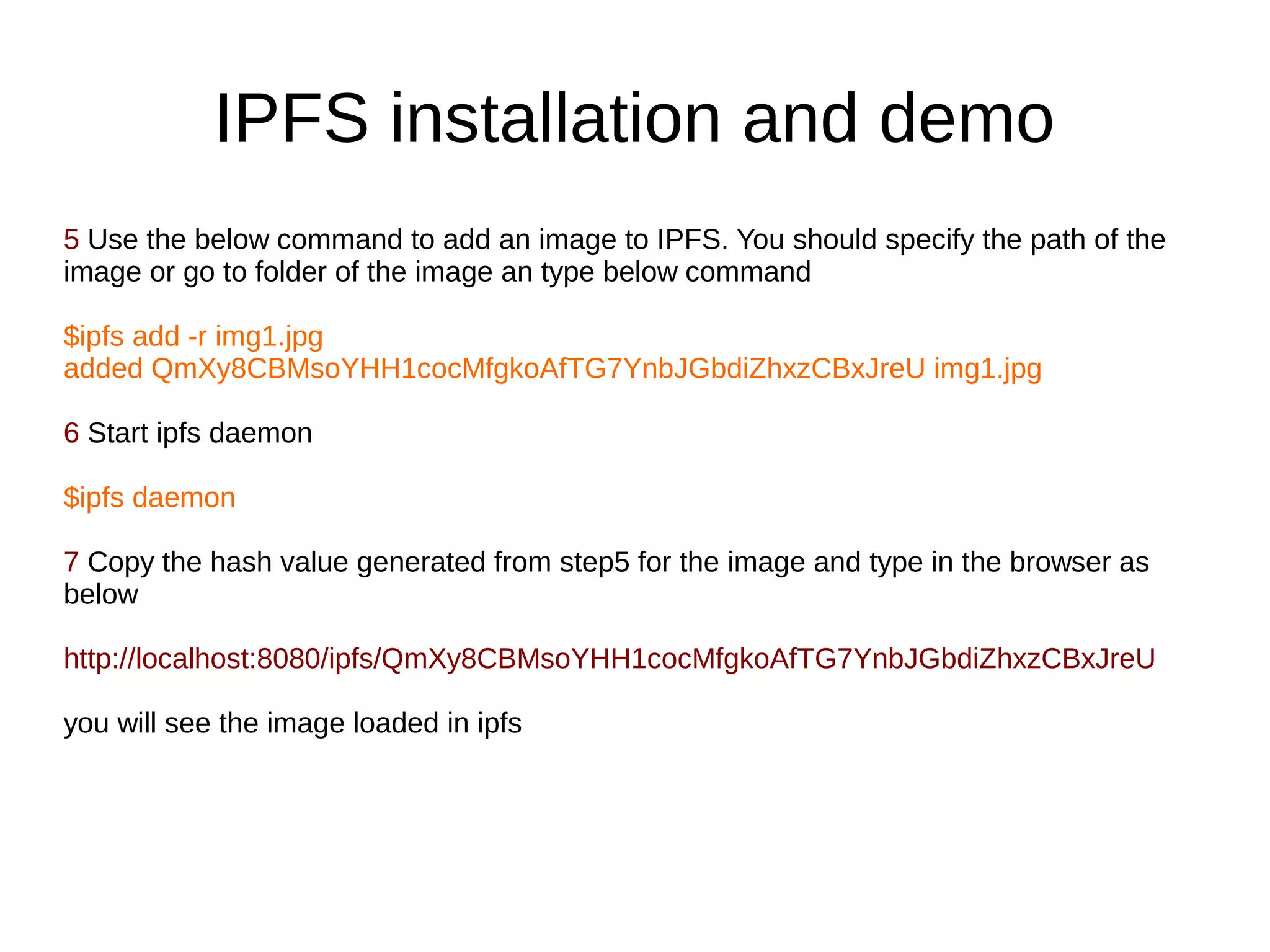 Ipfs installation and demo | PPT