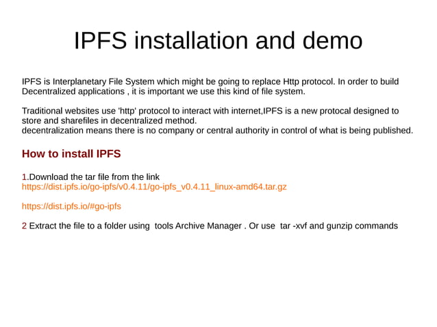 Ipfs installation and demo | PPT