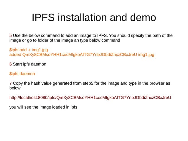 Ipfs installation and demo | PPT