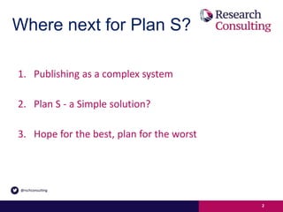 Where next for Plan S? | PPT
