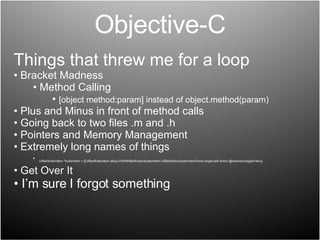 iPhone Development: Zero to Sixty | PPT | Computer Software and Applications | Computing