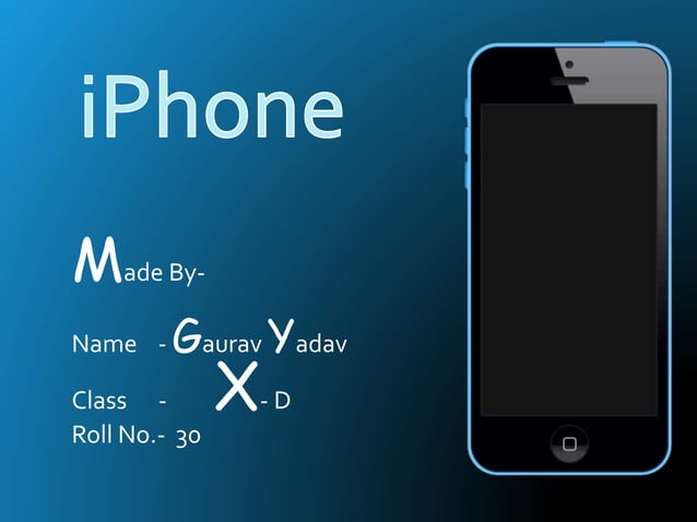Iphone And Everything You Need To Know About It | PPT
