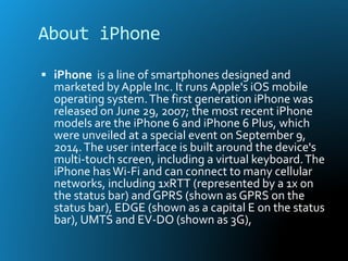 Iphone And Everything You Need To Know About It | PPT