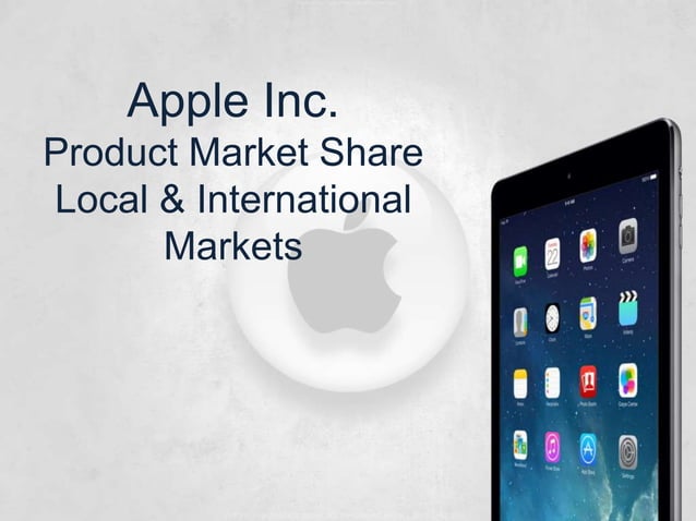 Apple Inc. presentation | PPTX | Tablets and E-readers | Consumer ...